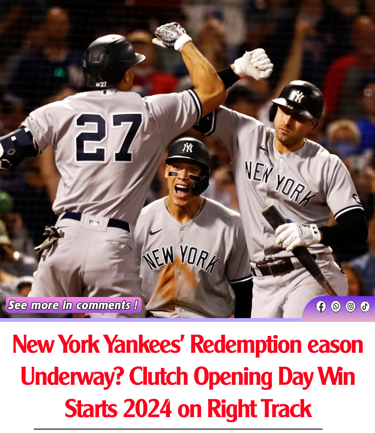 New York Yankees’ Redemption Season Underway? Clutch Opening Day Win ...