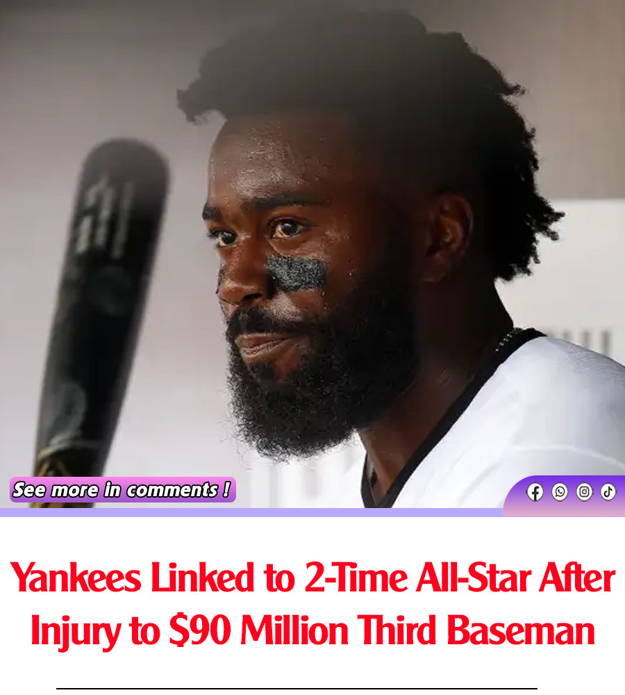 Yankees Linked to 2-Time All-Star After Injury to $90 Million Third Baseman - News