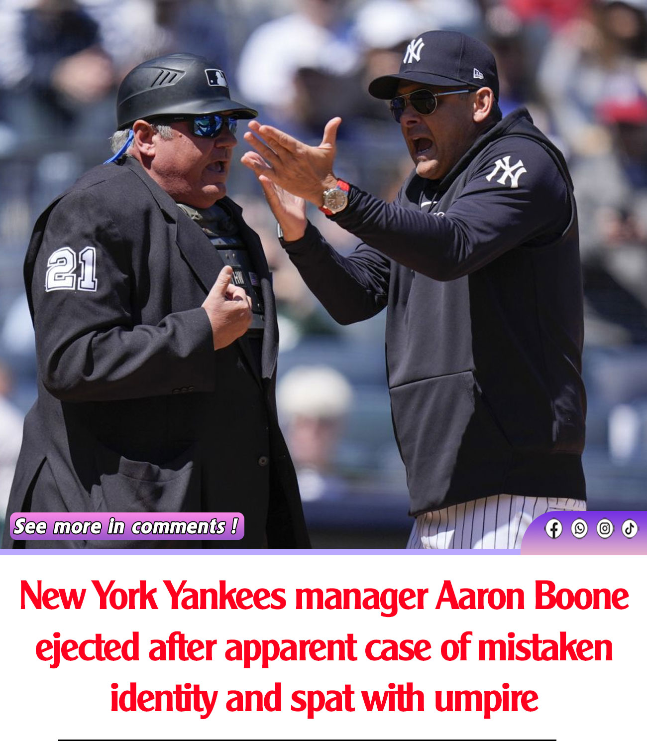 New York Yankees manager Aaron Boone ejected after apparent case of mistaken identity and spat ...