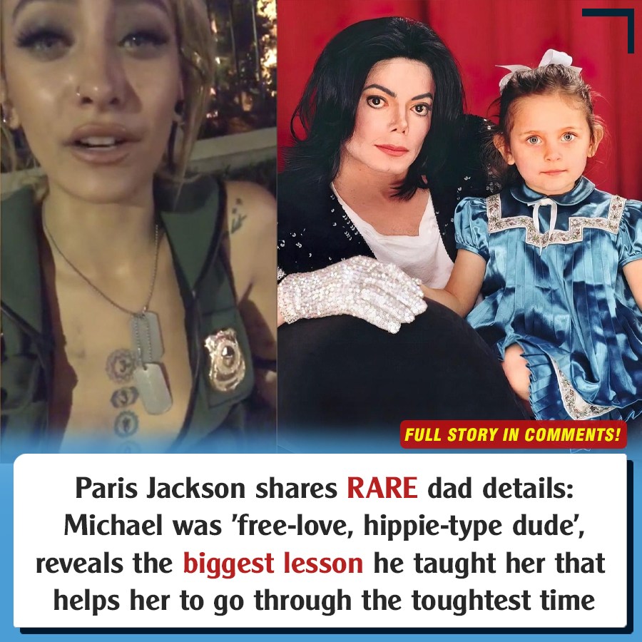 Paris Jackson shares rare dad details: Michael was ‘free-love, hippie ...