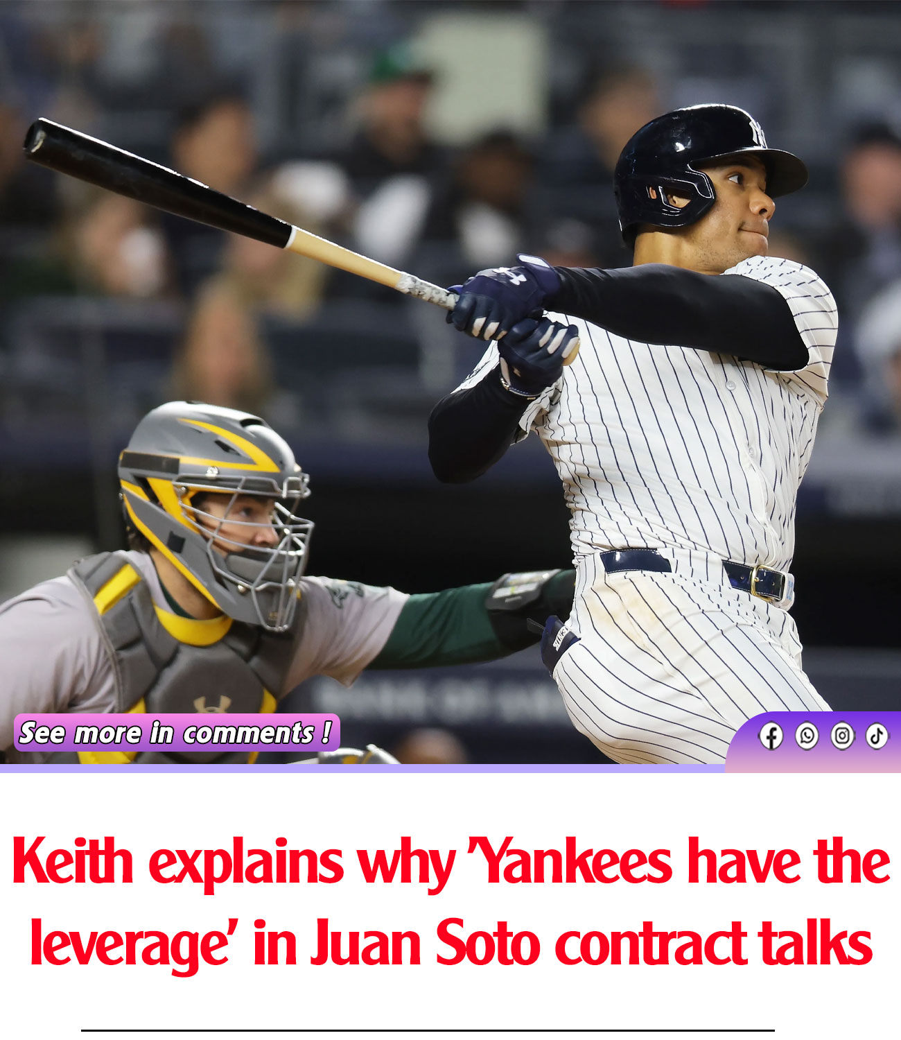 Keith explains why 'Yankees have the leverage' in Juan Soto contract ...
