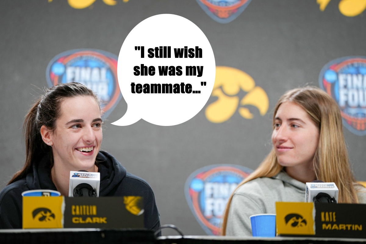 Caitlin Clark WISHES she and her BEST FRIEND Kate Martin were still ...