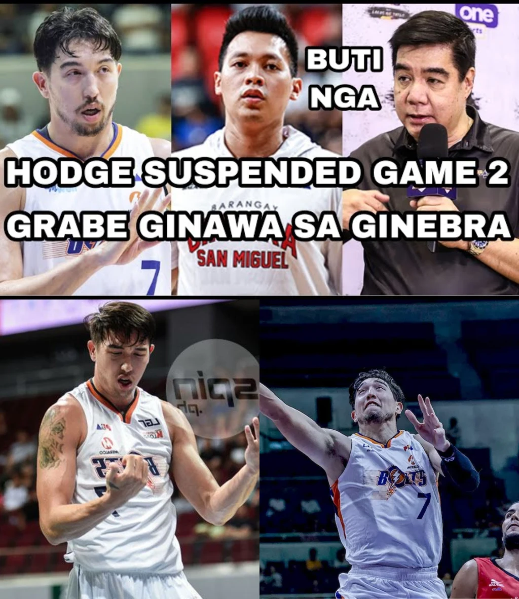 HODGE SUSPENDED SA GAME 2 | GRABE GINAWA SA GINEBRA - News