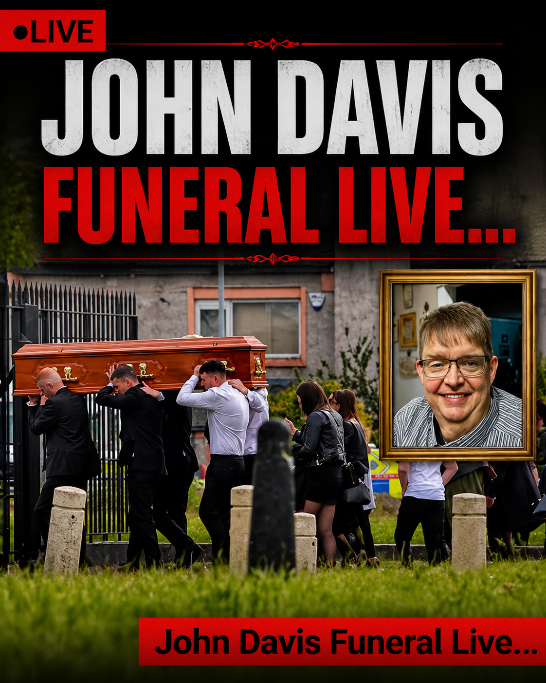 John Davis (Coffee Time with John and Momma) – Sudden Passing Shocks ...